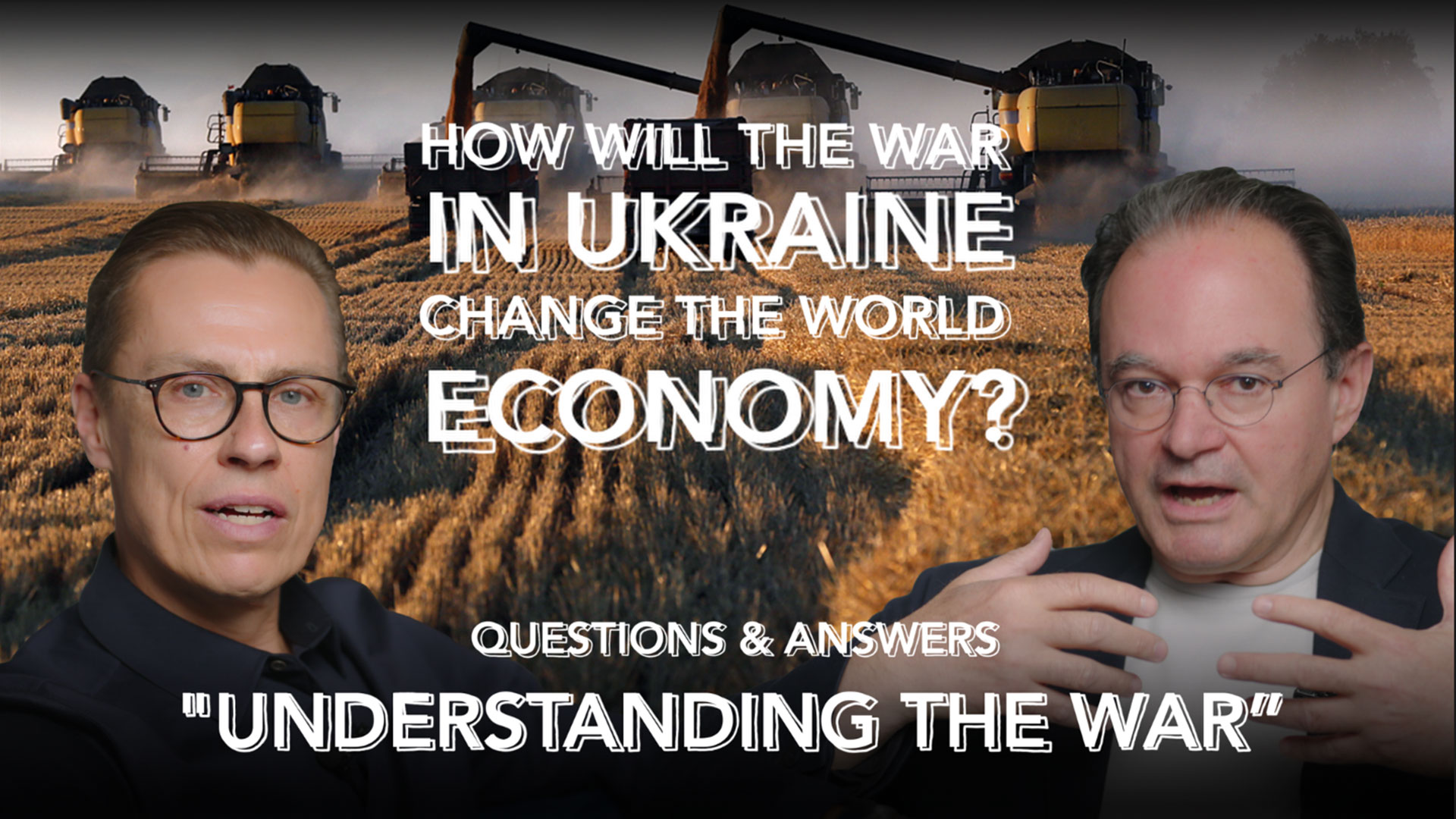 Understanding the War in Ukraine (13) - The Economy with George ...